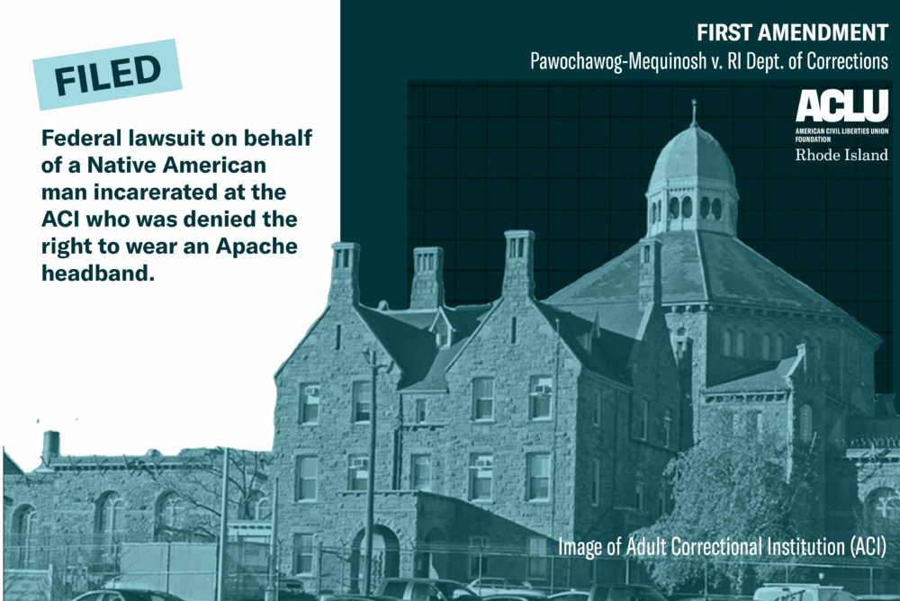 ACLU and RWU Law School Clinic Sue over ACI’s Failure to Accommodate ...